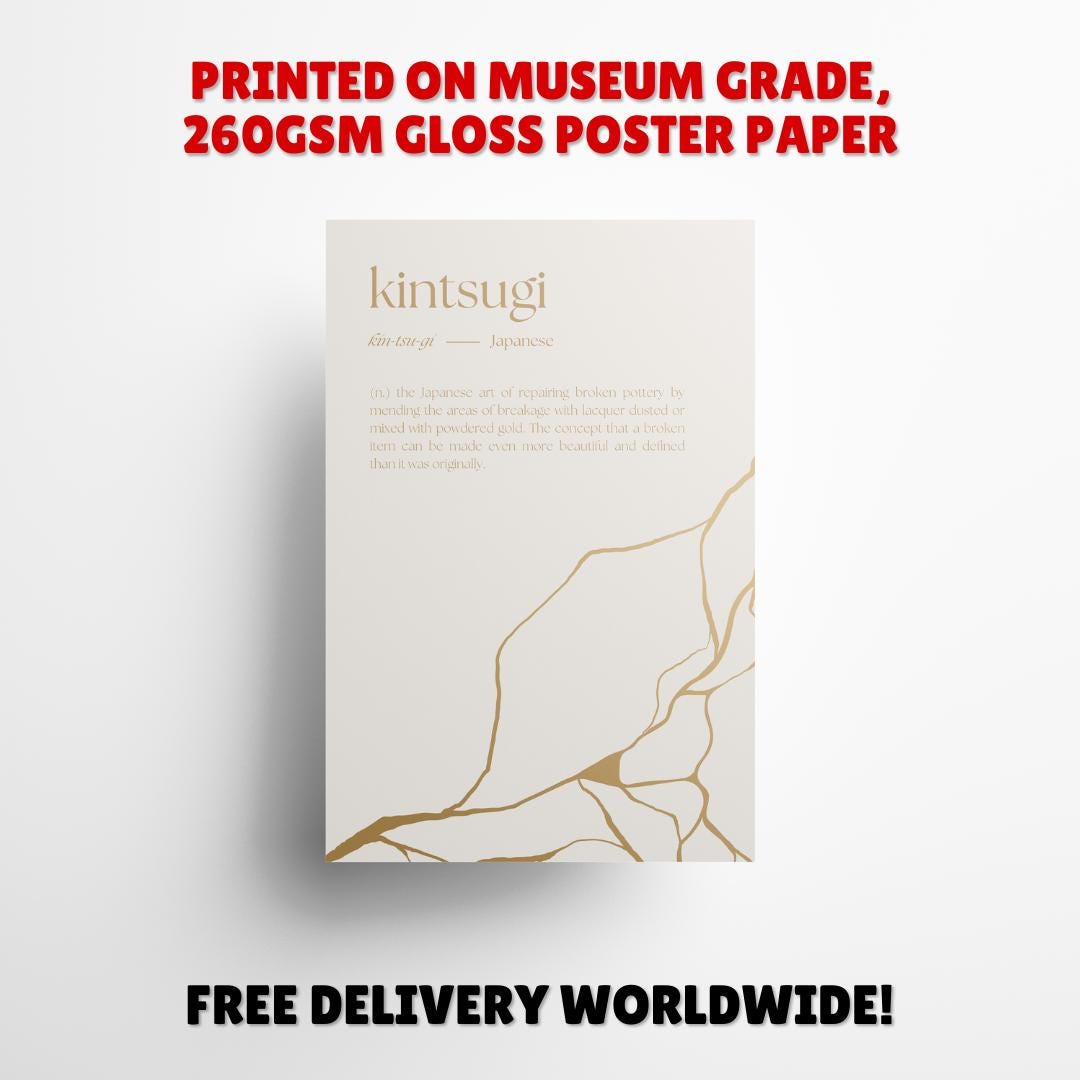 Kintsugi Poster | Kintsugi Definition | Kintsugi Philosophy | Japanese ...