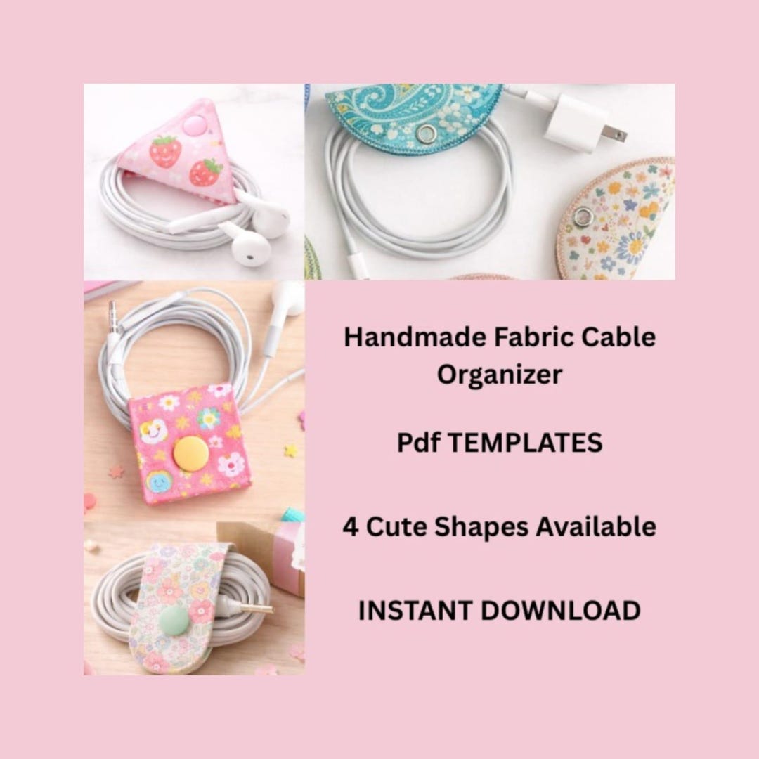 Handmade Fabric Cable Organizer Sewing Pattern PDF | 4 Shapes | Easy ...