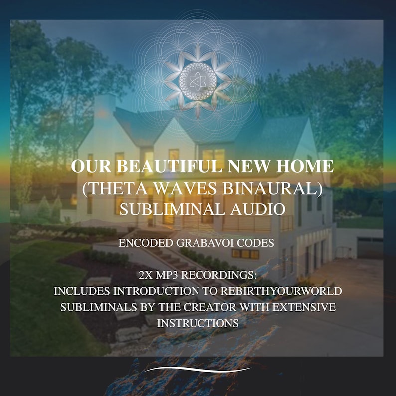 Our Beautiful New Home Subliminal Audio With Binaural Theta Waves - Etsy