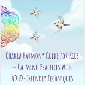 Chakra Harmony Guide for Kids – Adhd-friendly Mindfulness & Calming ...