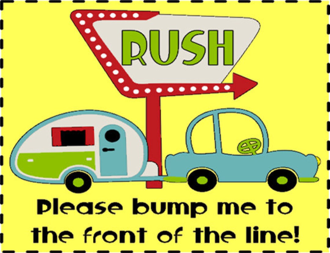 Rush Order Add on - Bump Me to the Front of the Line - Etsy