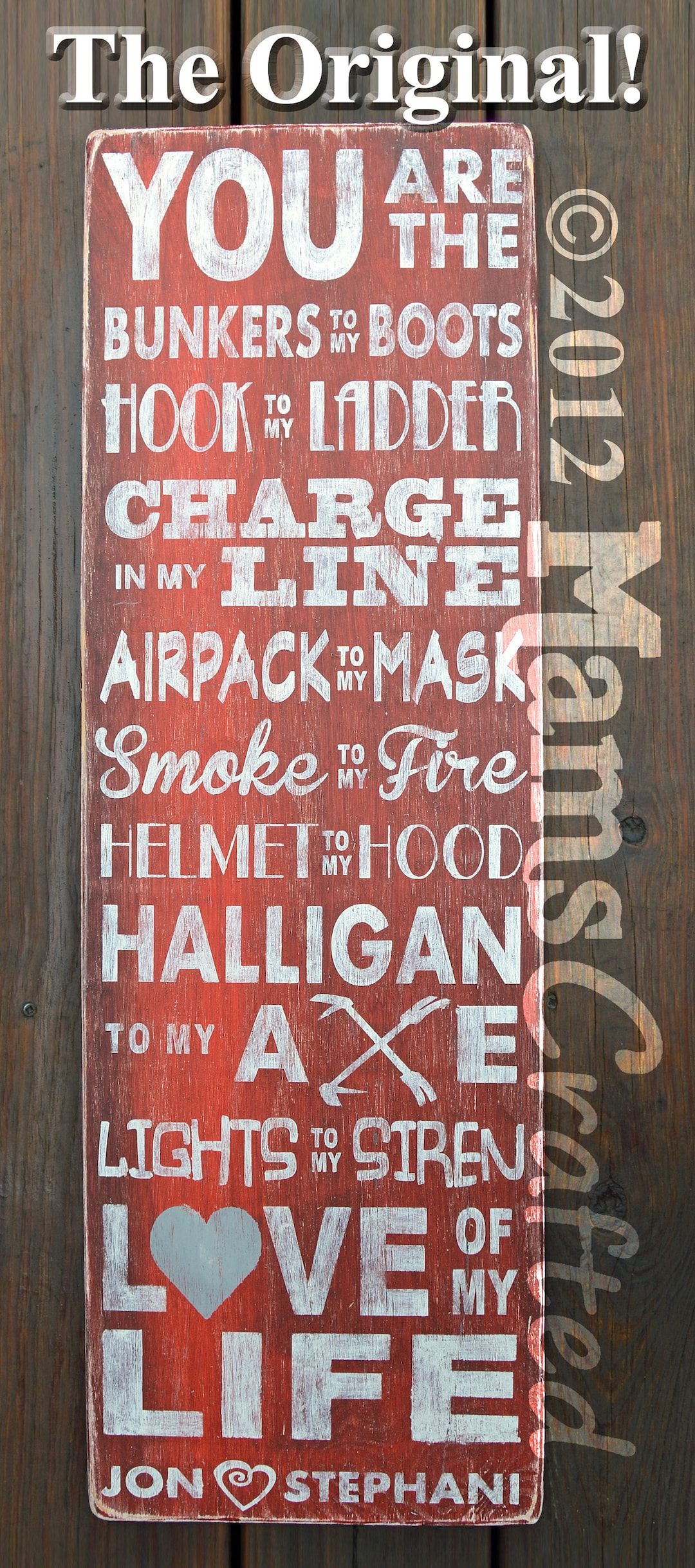 Firefighter Love, Love of My Life Sign, Firefighter Wedding, Fireman ...