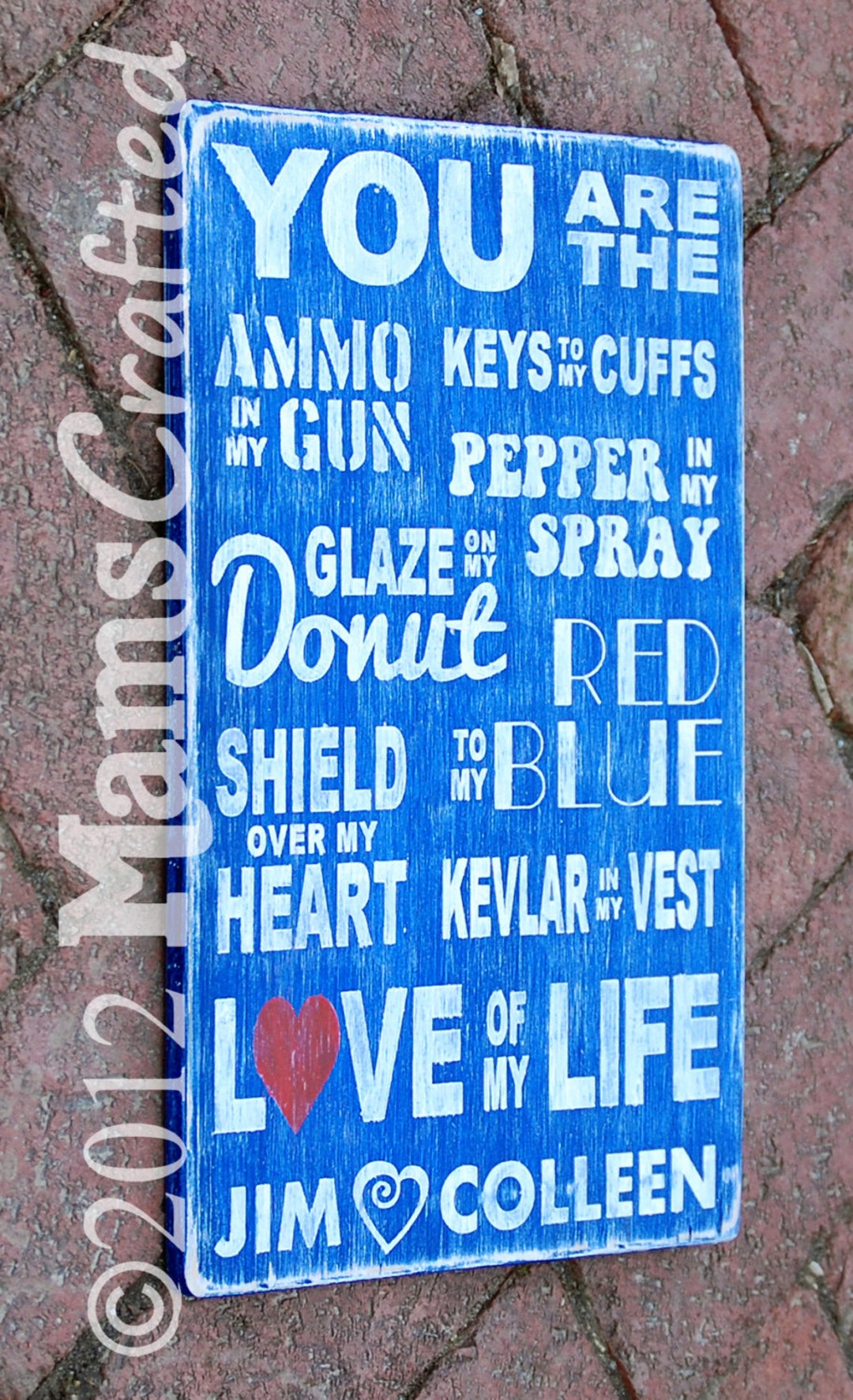 Shield Over My Heart, Love of My Life Sign, Police Love, Law ...