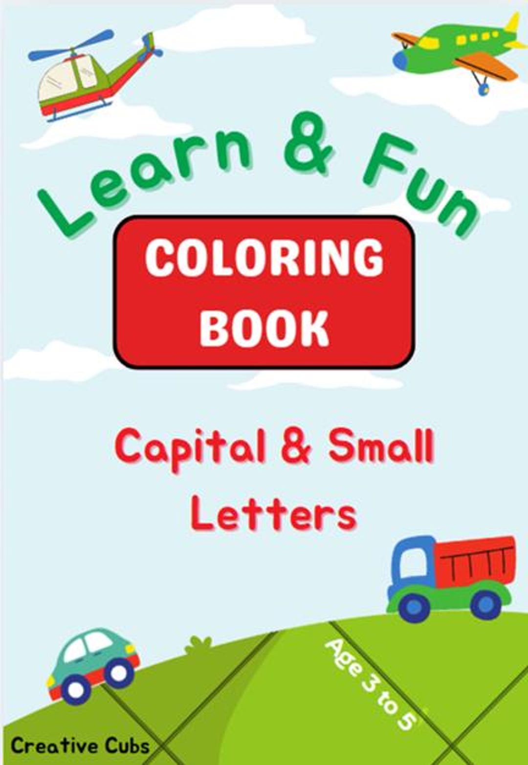 Learn and Fun Kids Coloring Book, Capital and Small Letters Coloring ...