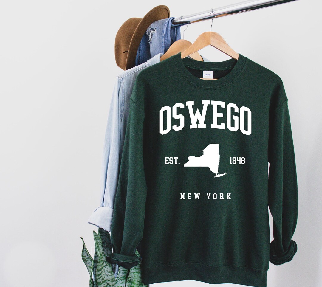 Oswego New York Sweatshirt, Oswego City, Oswego Home, Oswego Gifts, Oswego Trip, New York State ...