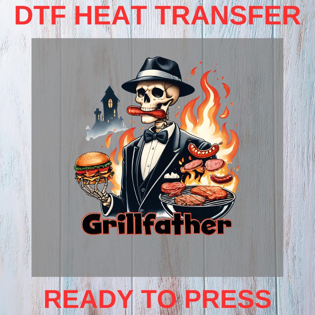 Grillfather Skeleton BBQ DTF Heat Transfer – Funny Retro Grill Master ...