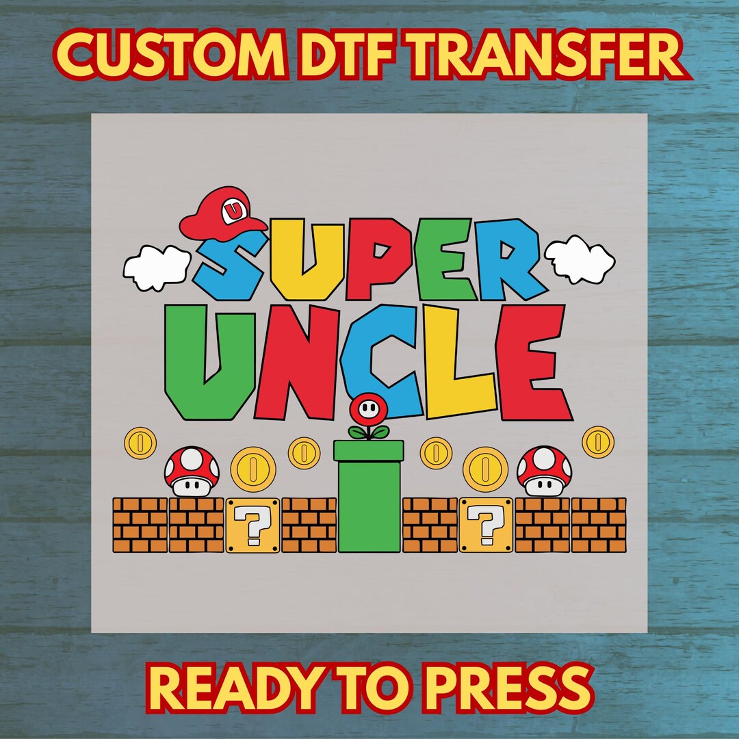 Retro Gamer DTF Transfer, Best Uncle Gift, Super Uncle Shirt Print ...