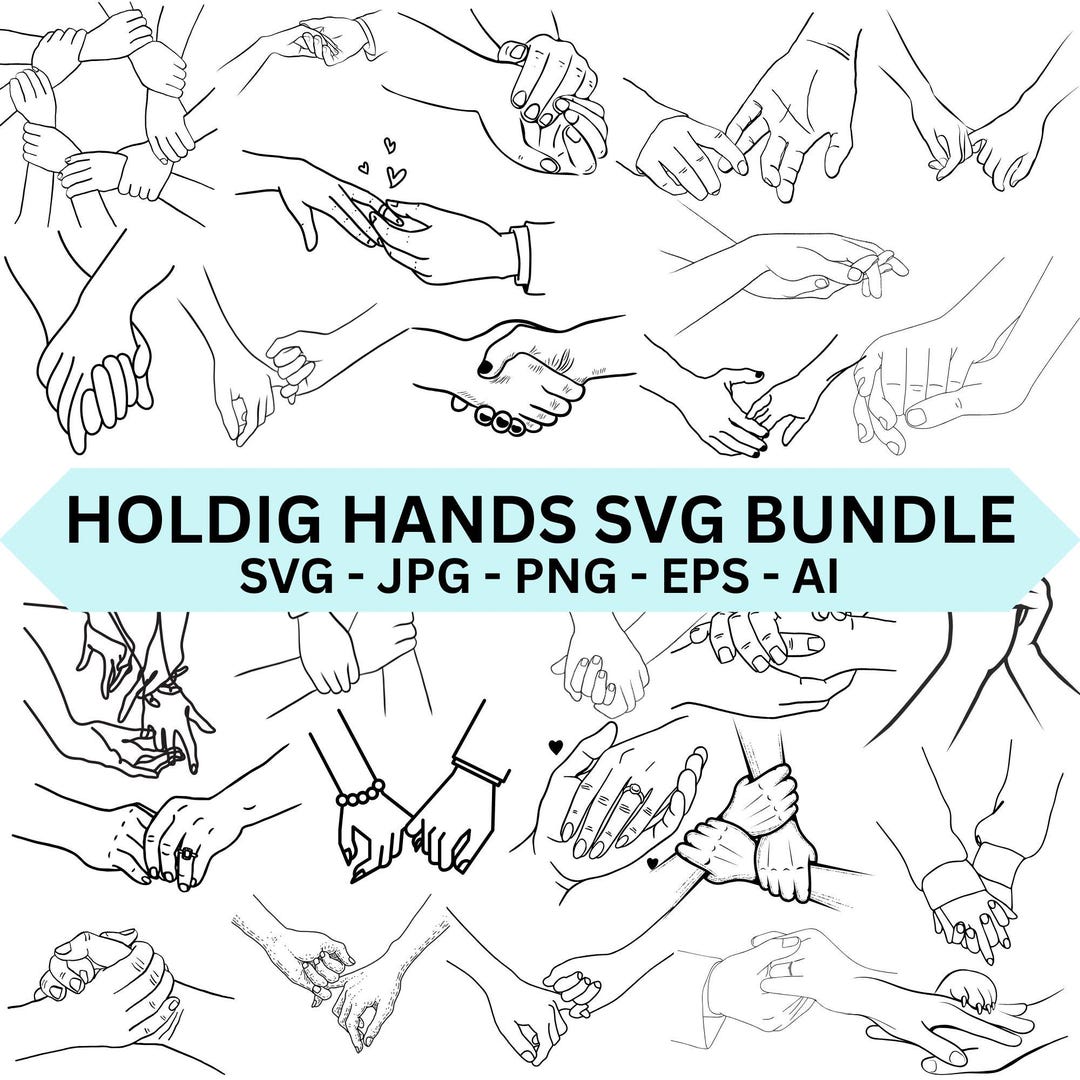 Holding Hands SVG Bundle,couple Hands SVG Cut Files for Cricut,mom ...