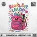 Ready Set Learn Png, School Backpack Clipart, Back to School Png, Cute ...