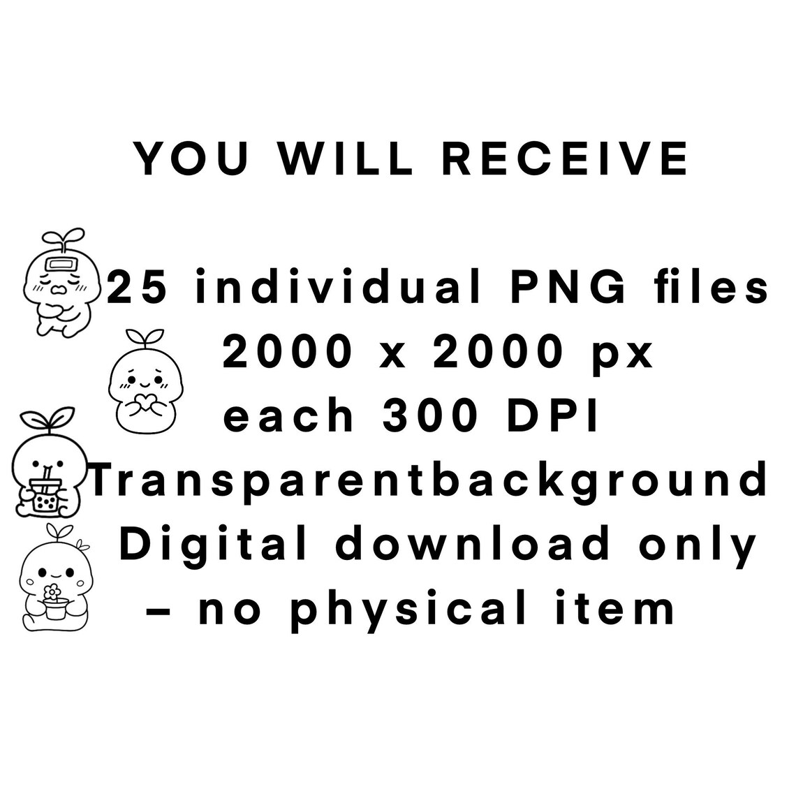 25 Kawaii Sprout Characters Black Line Art Transparent PNG Printable ...