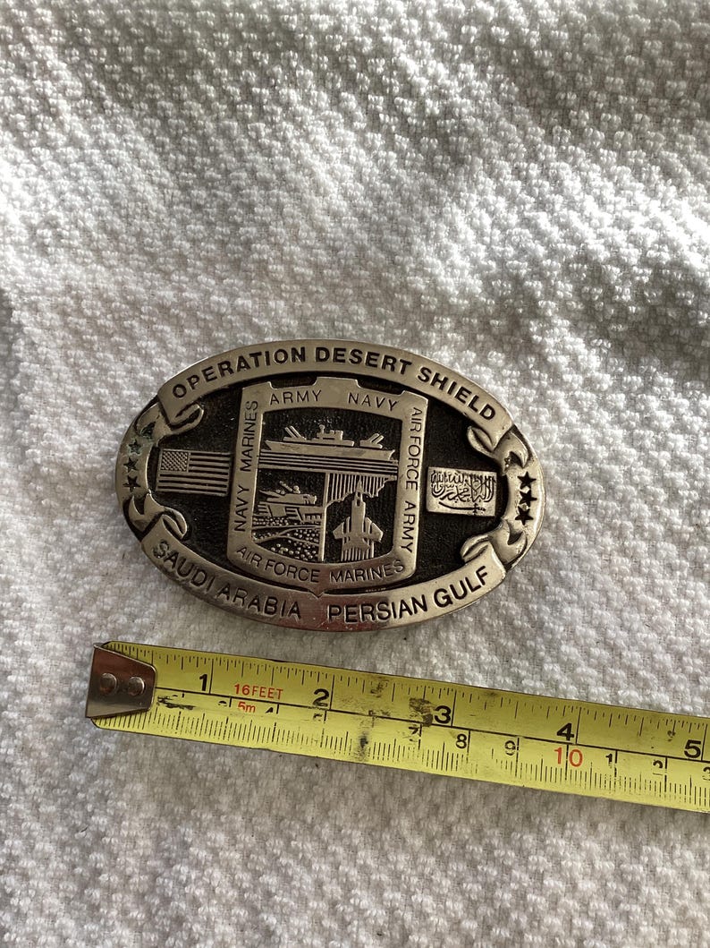 1990 “operation Desert Shield” Saudi Arabia Persian Gulf Belt Buckle ...