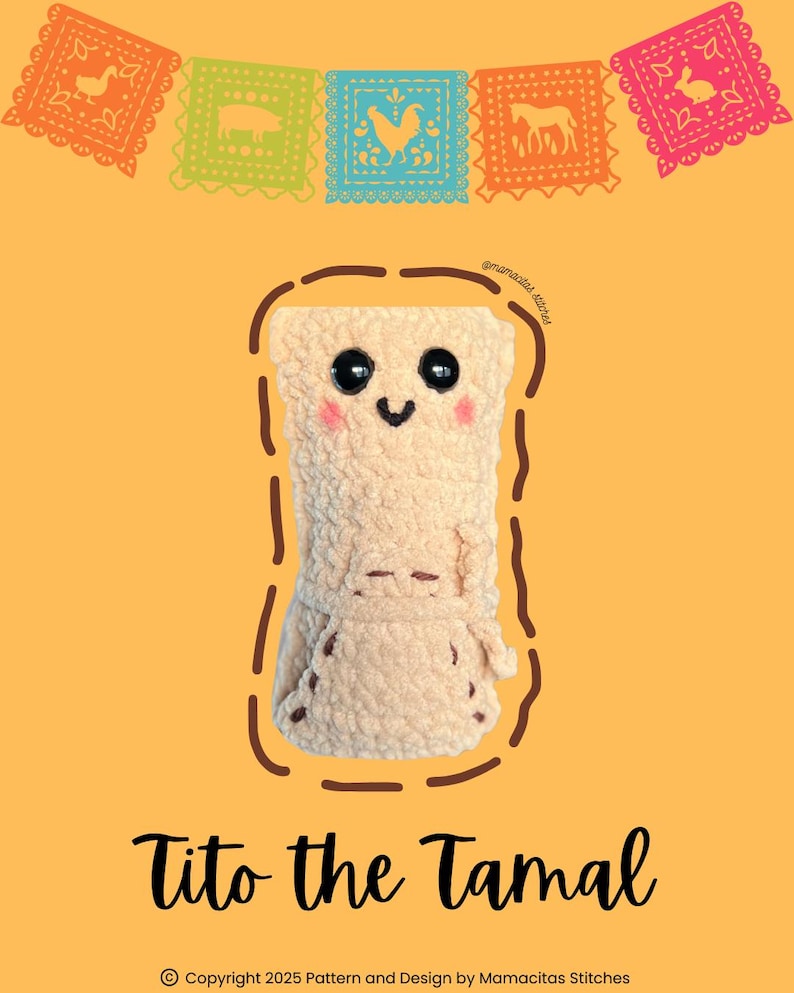 Tito the Tamal Pattern, Crochet Pattern, Easy to Follow - Etsy