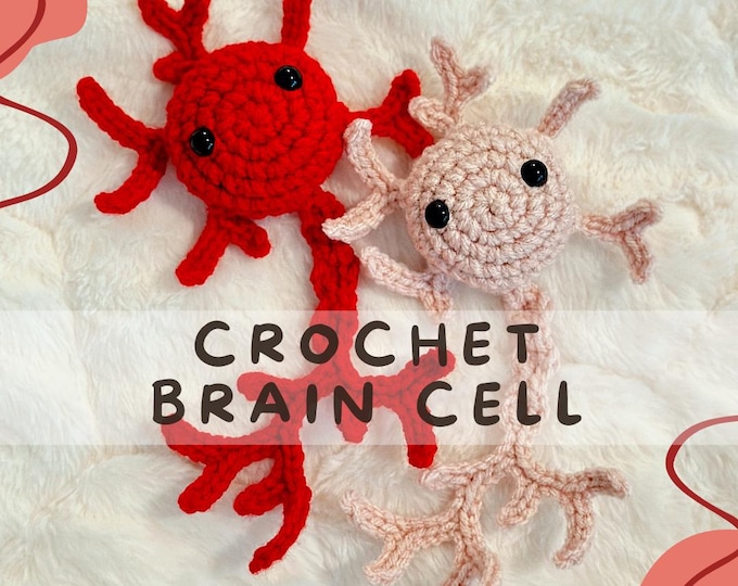 Brain Cell Handmade Crochet Plush – Crochet Neuron | Amigurumi Science ...