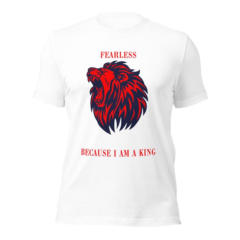 Fearless Lion Graphic Tee | Motivational King of Jungle Shirt, Positive ...