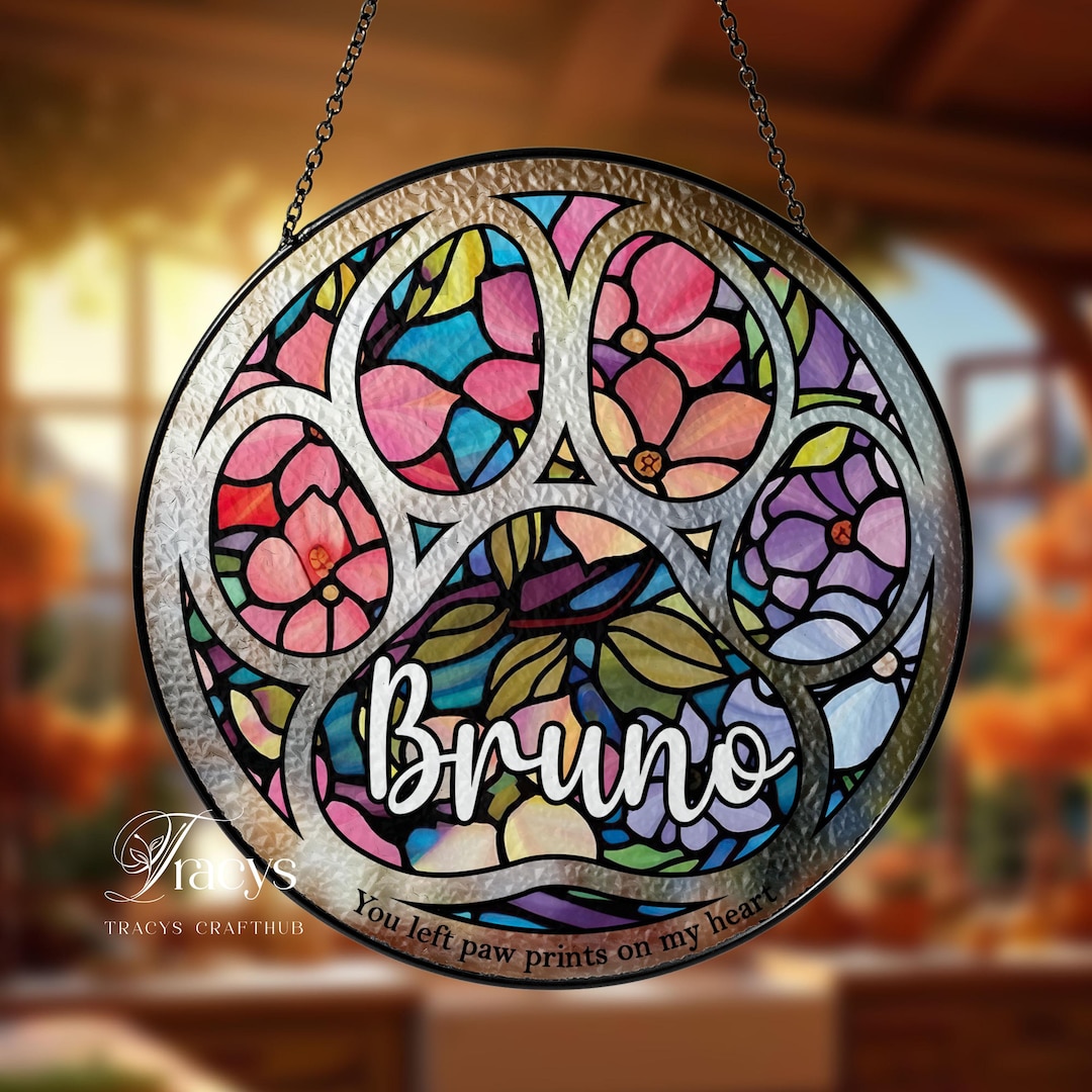 Suncatcher Pet Memorial, Paw With Saying and Name, Personalized Pet ...
