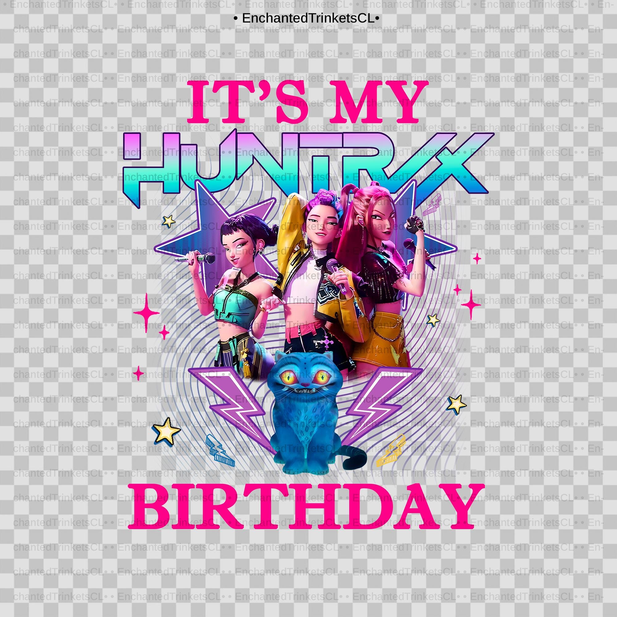 Huntrix Birthday, It's My Huntrix Birthday Shirt Design, Kpop Demon ...