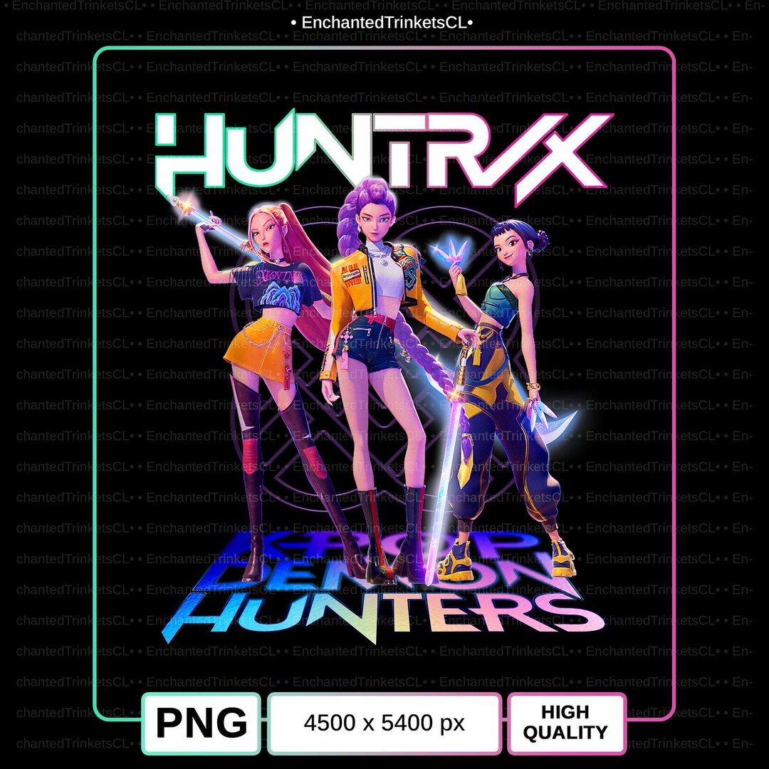 Huntrix Kpop Demon Hunters PNG, Huntrix Png, Huntrix Girls, Kpop Demon Inspired Movie, Girl ...