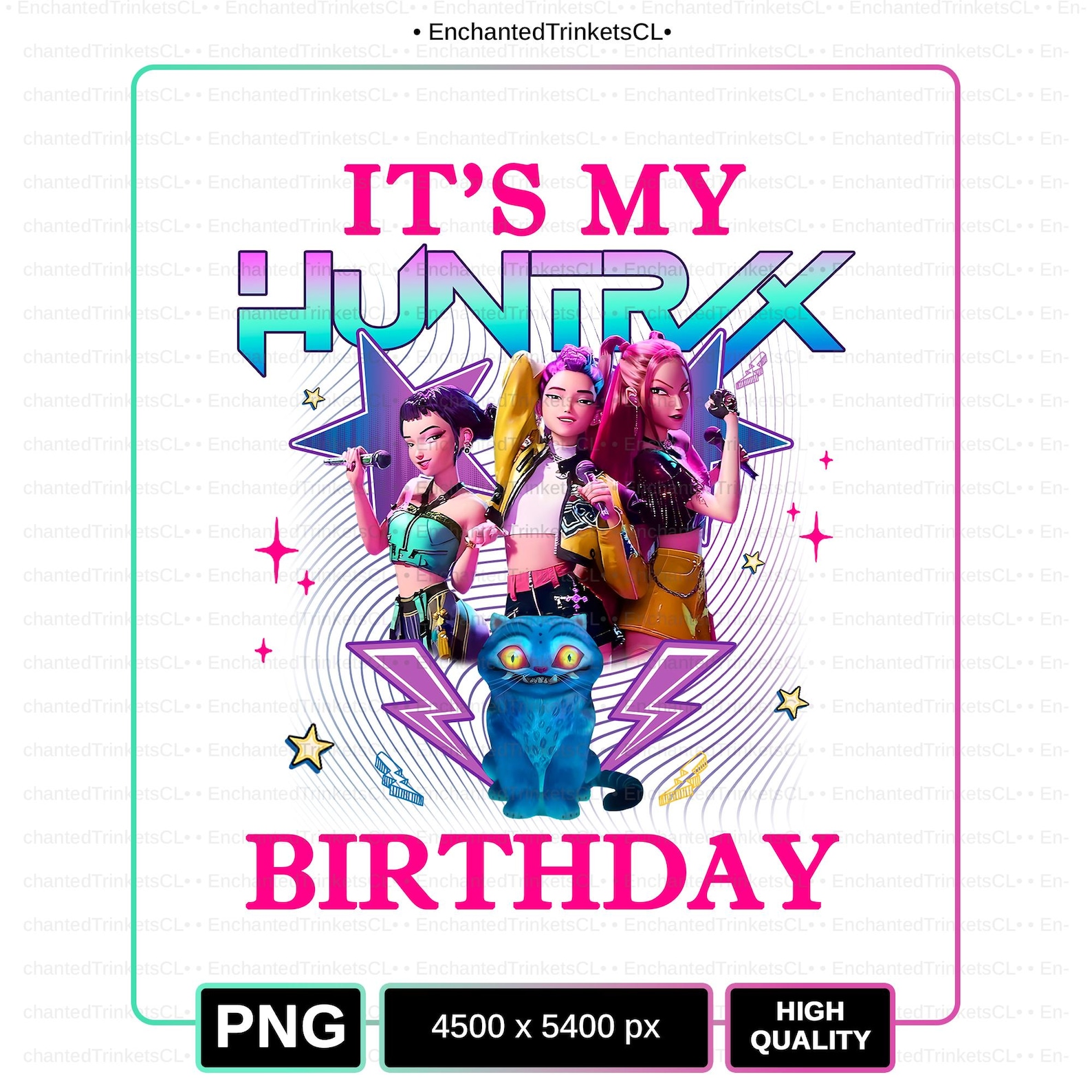 Huntrix Birthday, It's My Huntrix Birthday Shirt Design, Kpop Demon ...