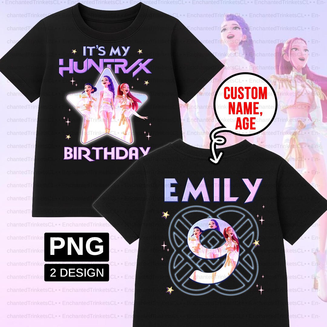 Huntrix Birthday PNG, Custom Huntrix Birthday PNG, Huntrix It's My ...