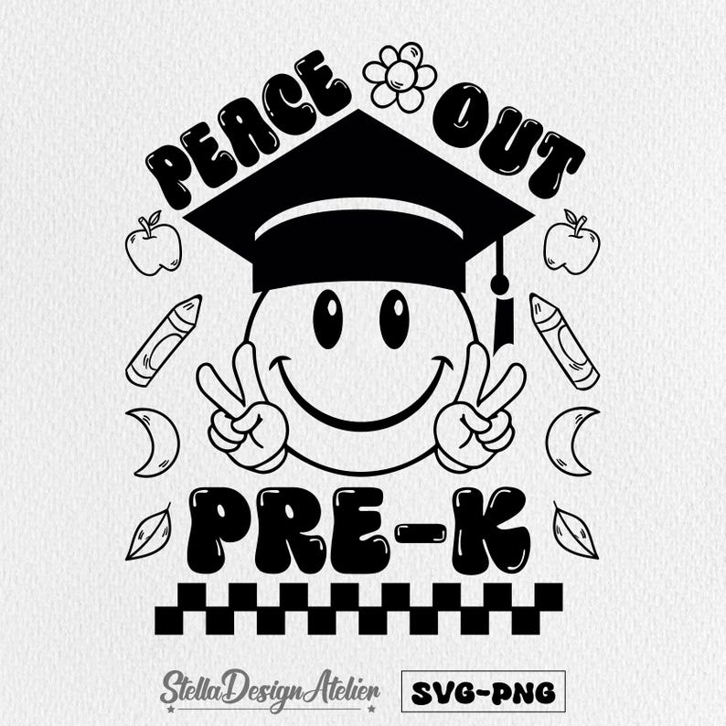Peace Out Pre-k Svg Png Eps Dxf Cut File Graduation Shirt Svg Peace Out ...