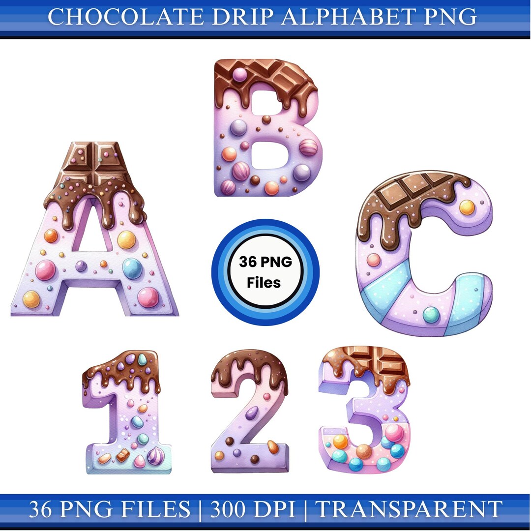 Chocolate Drip Alphabet PNG A-Z 0-9, Candy ABC Letters Set, Cricut ...