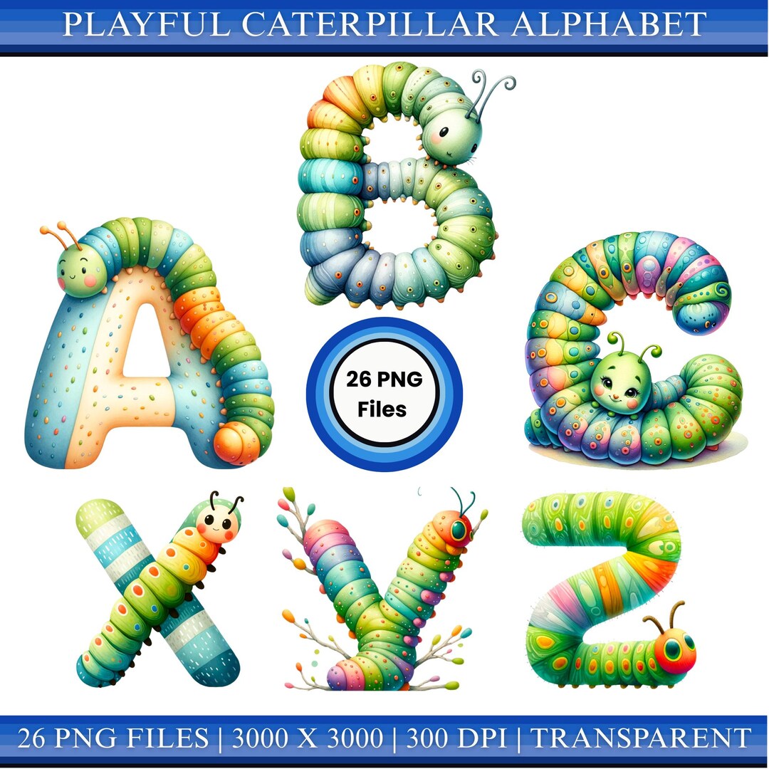 Caterpillar Alphabet PNG Letters A to Z Garden Preschool Learning ...