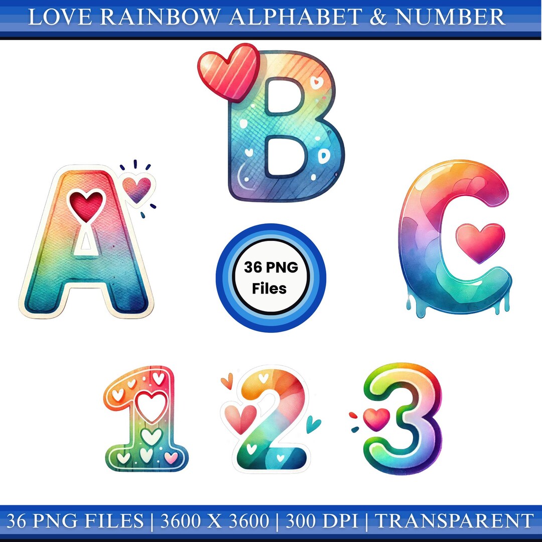 Love Rainbow Alphabet PNG, Numbers A-Z, Colorful Craft Clipart (digital ...