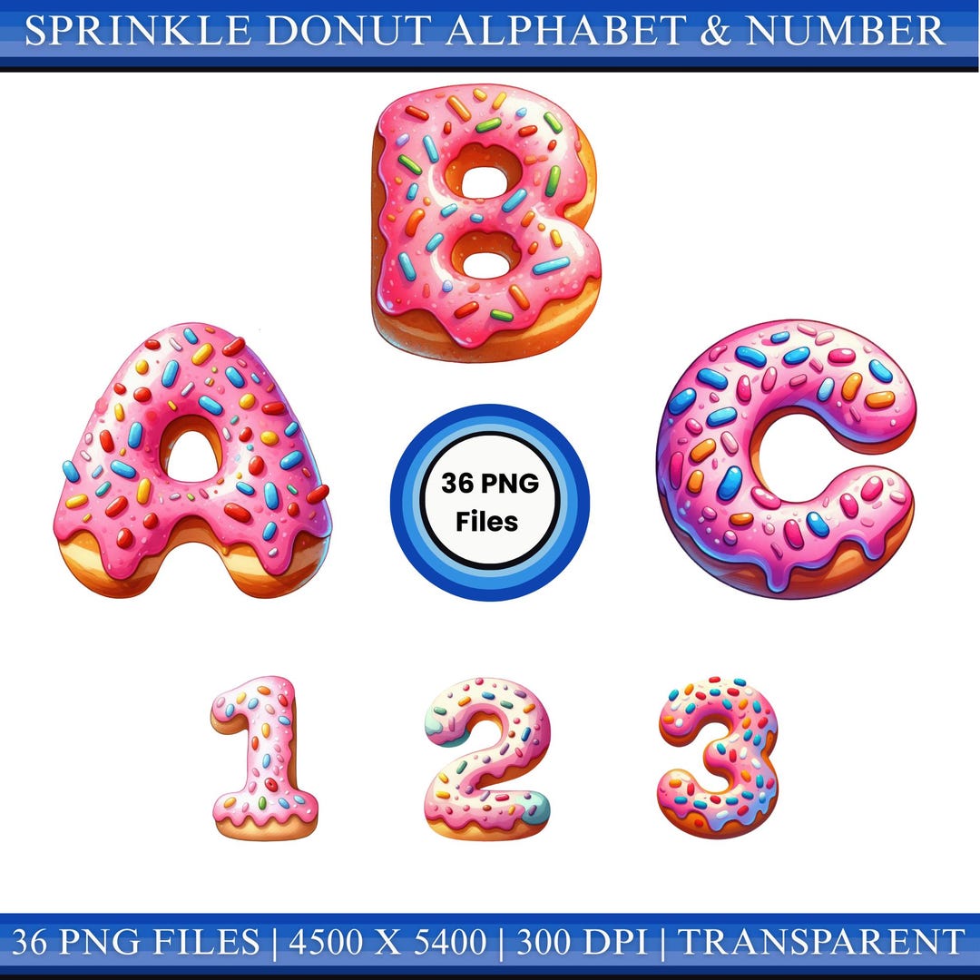 Sprinkle Donut Alphabet PNG A-Z 0-9, Dessert ABC Letters Set, Cricut ...