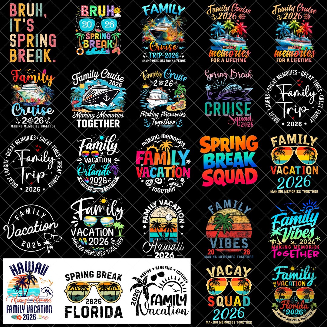Family Vacation 2026 PNG Bundle, Spring Break Squad Cruise Trip Designs ...