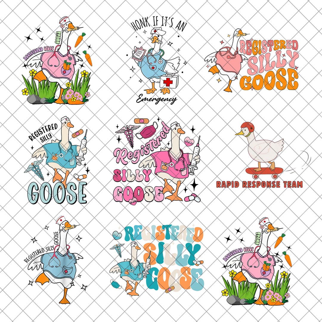 Silly Goose Nurse PNG, Silly Goose Healthcare Worker Sublimation, Funny ...