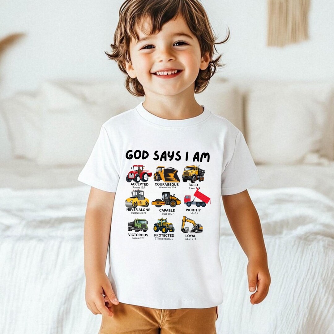 God Says I Am Construction Png, Kids Shirt Png, Toddler Shirt ...