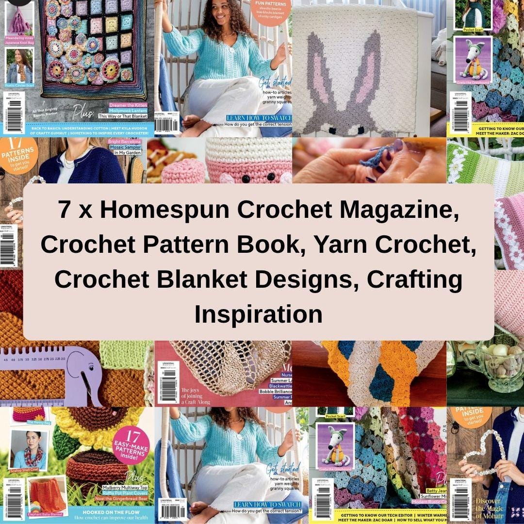 7 Homespun Crochet Magazine Bundle: Pattern Books (digital Download ...