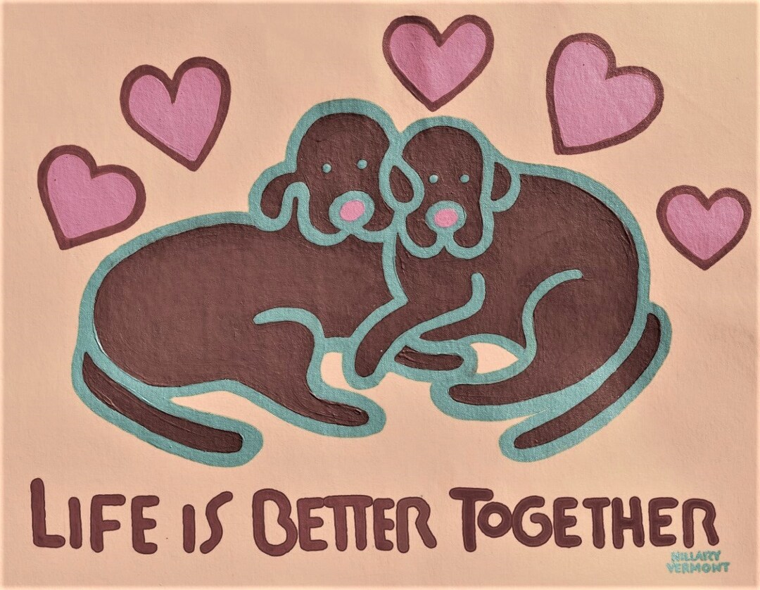 Life is Better Together Print or 5 Notecards, Brown Dogs, Labs C ...