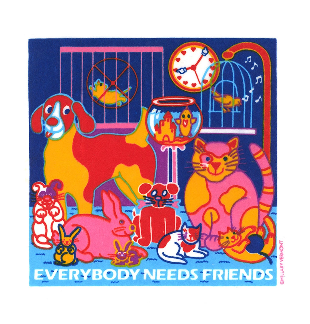 Everybody Needs Friends Kids Room Art Print 8.5"x11" Copyright Hillary ...
