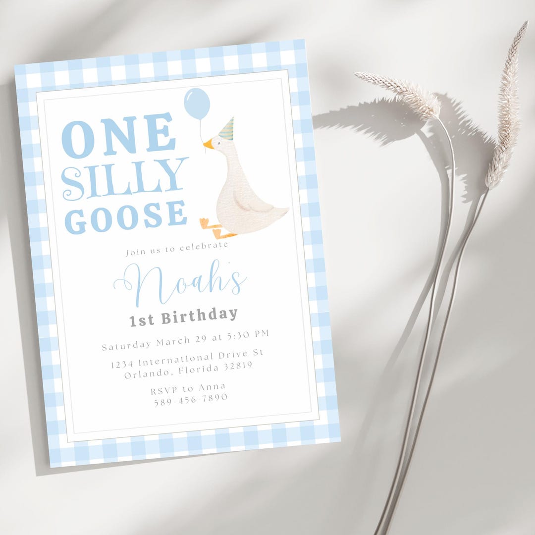 Boy One Silly Goose Birthday Invitation Template, Goose First Birthday ...