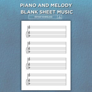 Printable Piano and Melody Sheet Music | Blank Score PDF | A4 and US ...