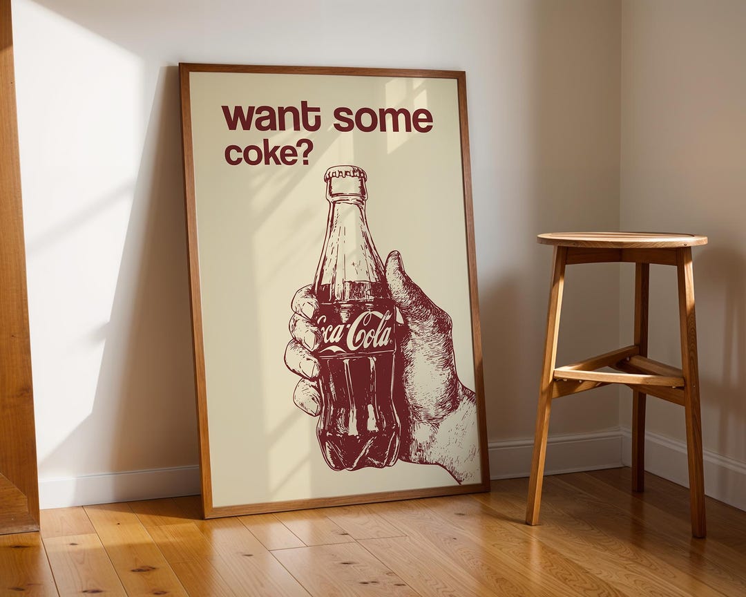 Want Some Coke Print Retro Coca Cola Art Printable Funny Art for ...