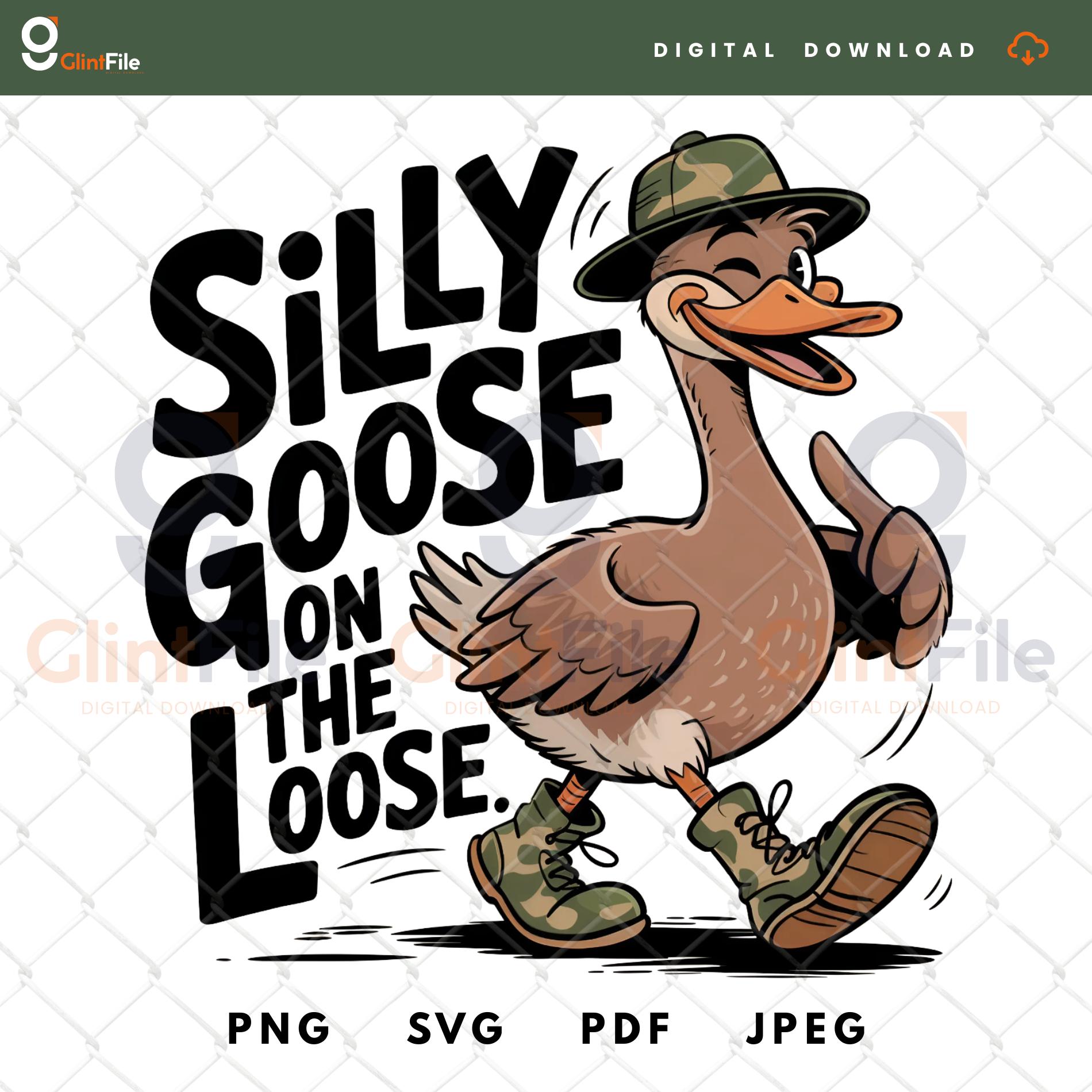 Camo Silly Goose on the Loose PNG SVG, Silly Goose Camo Meme Shirt ...