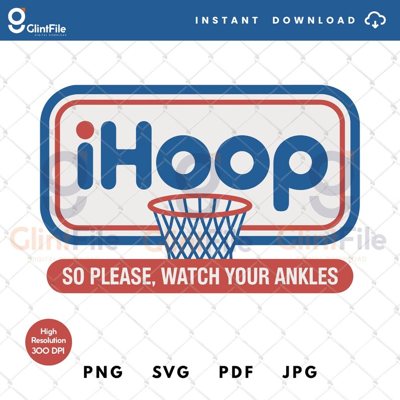 Ihoop PNG | Funny Basketball Crossover Design | Watch Your Ankles ...