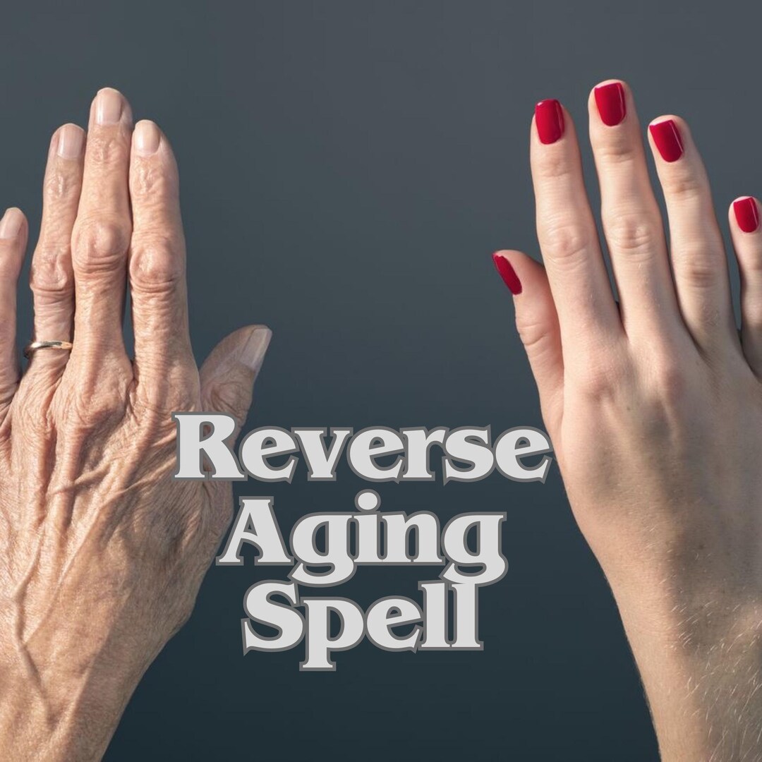 Ultimate Reverse Aging Spell | Youth, Beauty & Vitality Restoration ...