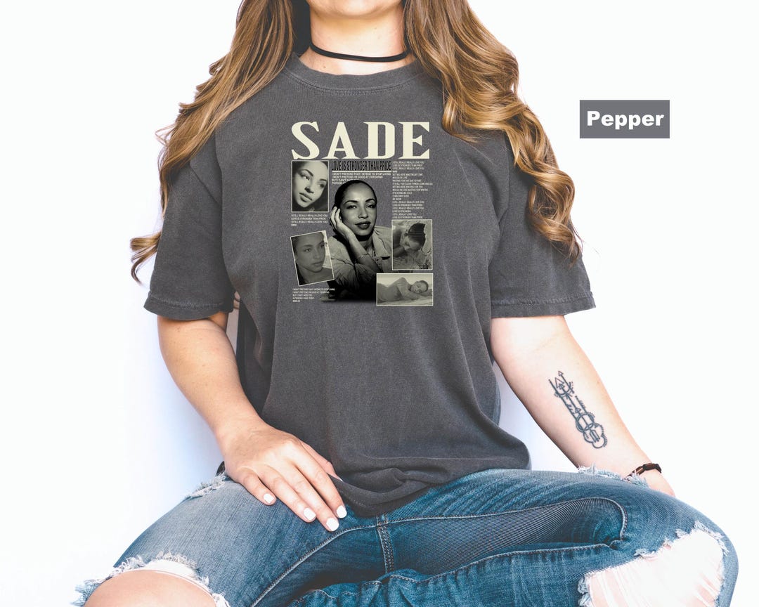 Comfort Colors® T-shirt, Sade Shirt, the Best of Sade Merch Shirt, Sade Fashion Tee, Love Deluxe ...