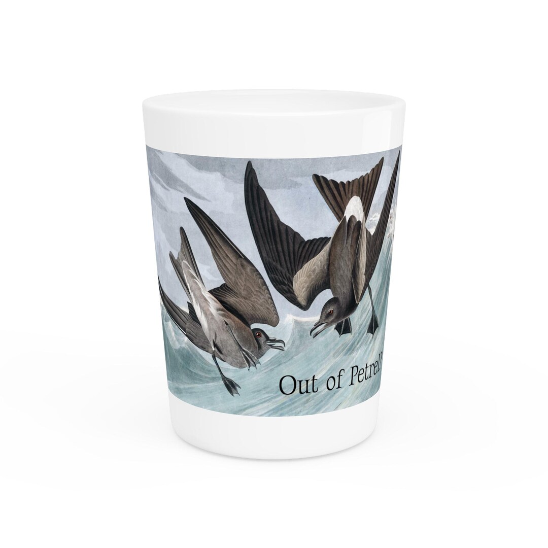 Flying Petrels Shot Glass, Out of Petrel Shot Glass, Perfect Gift for ...