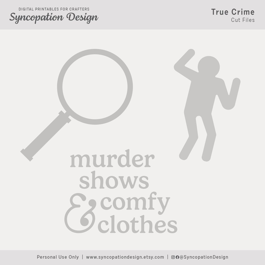 SVG Cut Files True Crime : Digital Scrapbooking Journal T-shirt reading ...