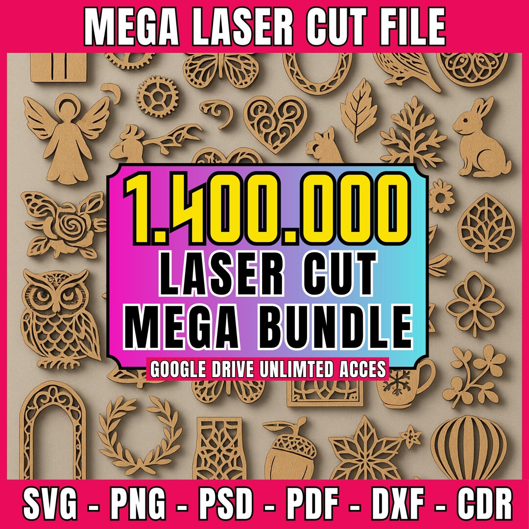 1.400.000 Mega Laser Cut Files Bundle, Laser Cut File, Engraving ...