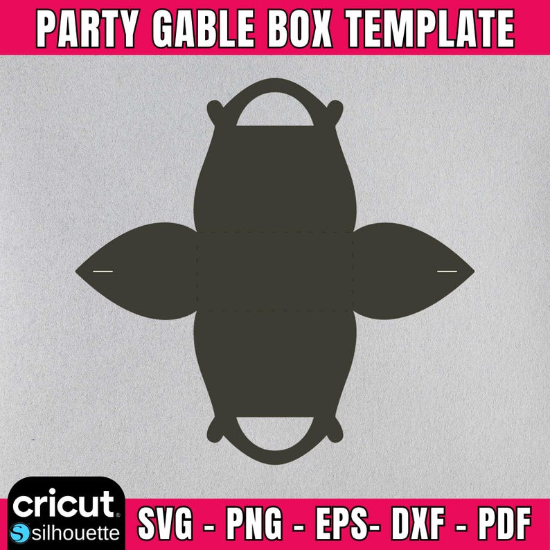 Gable Box Template, Party Gable Box Template, Box Svg, Gift Box Svg ...
