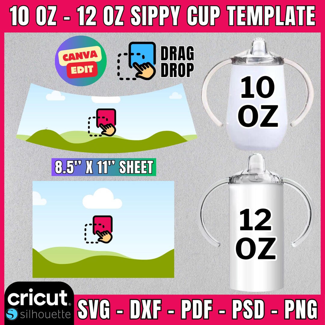 10oz - 12oz Sippy Cup Tumbler Template, Sippy Cup Wrap Template Svg ...