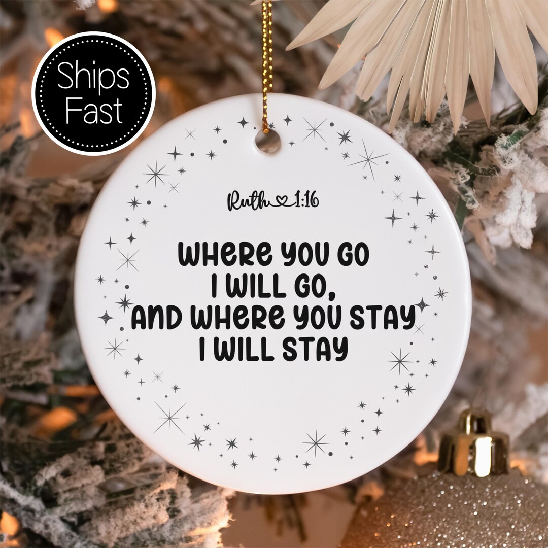 Personalized Christian Christmas Ornament Ruth 1 16 Bible Verse Loyalty ...