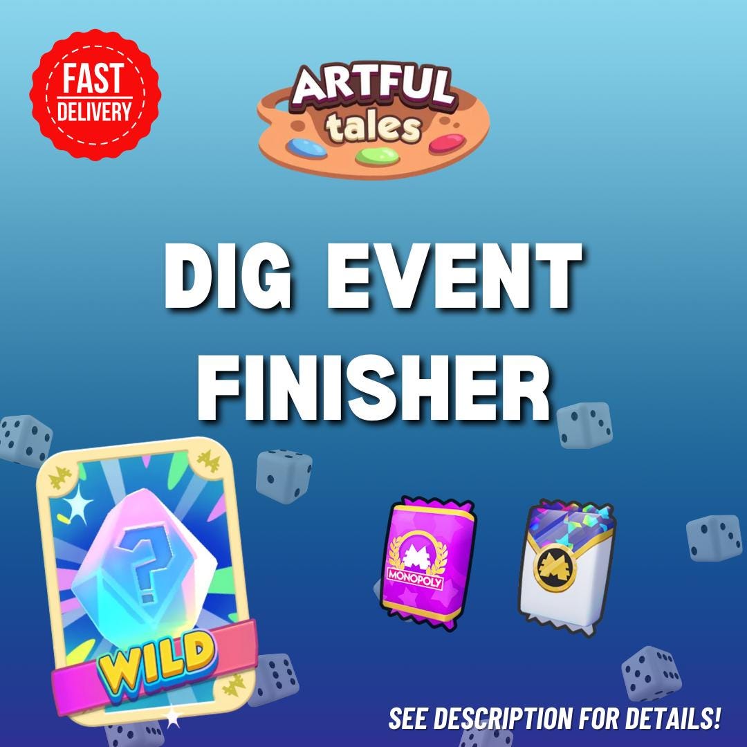 DIG EVENT FINISHER Monopoly_go - Etsy
