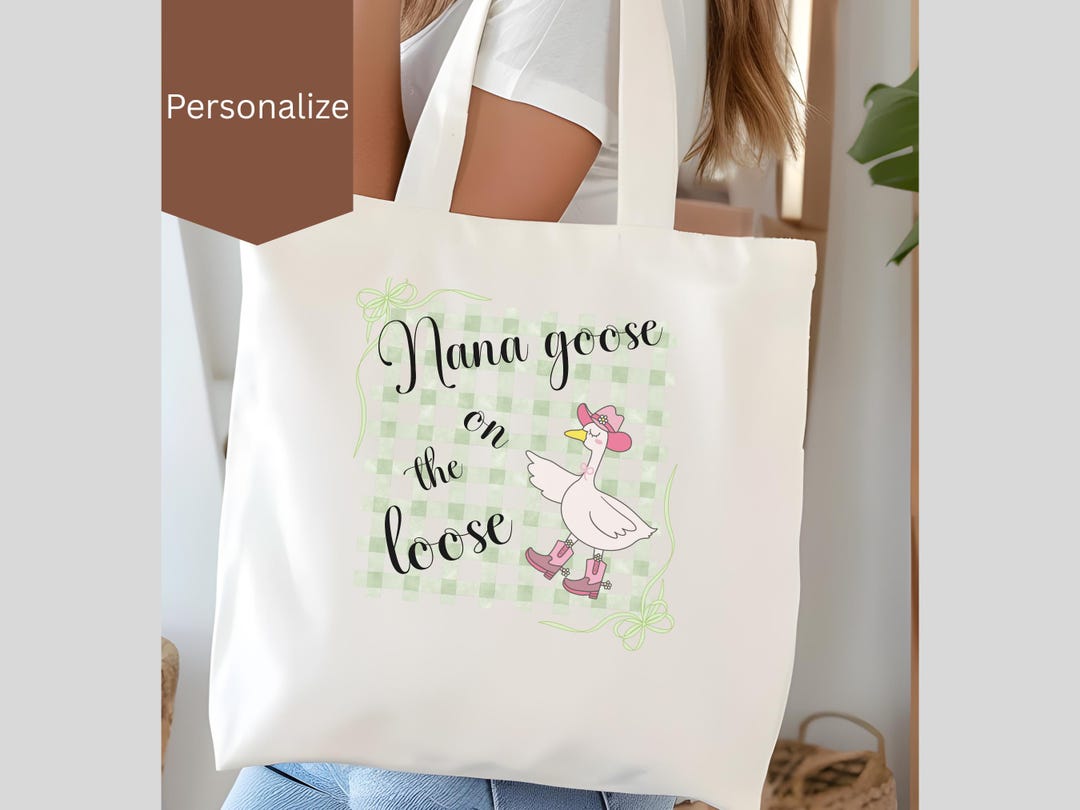 Customize Nana Goose on the Loose Tote Bag Funny Coquette Gingham ...