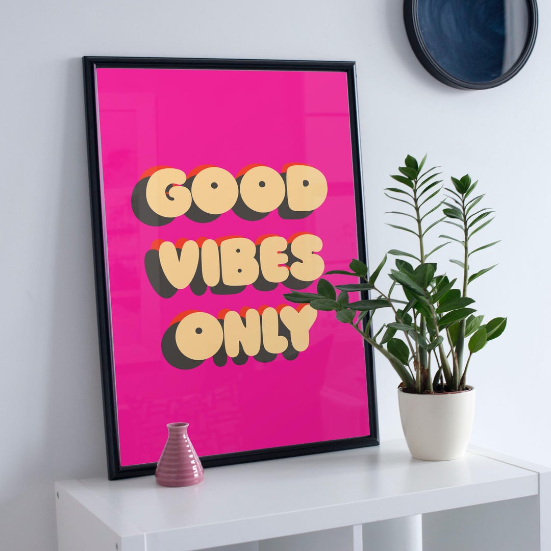 Good Vibes Print | Modern Typography Poster | Trendy Wall Art | Bold ...